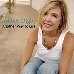 Amber Digby – Another Way To Live